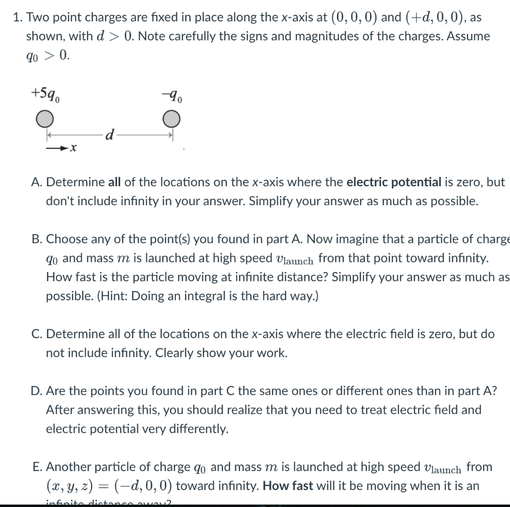 Solved 1. Two point charges are fixed in place along the | Chegg.com