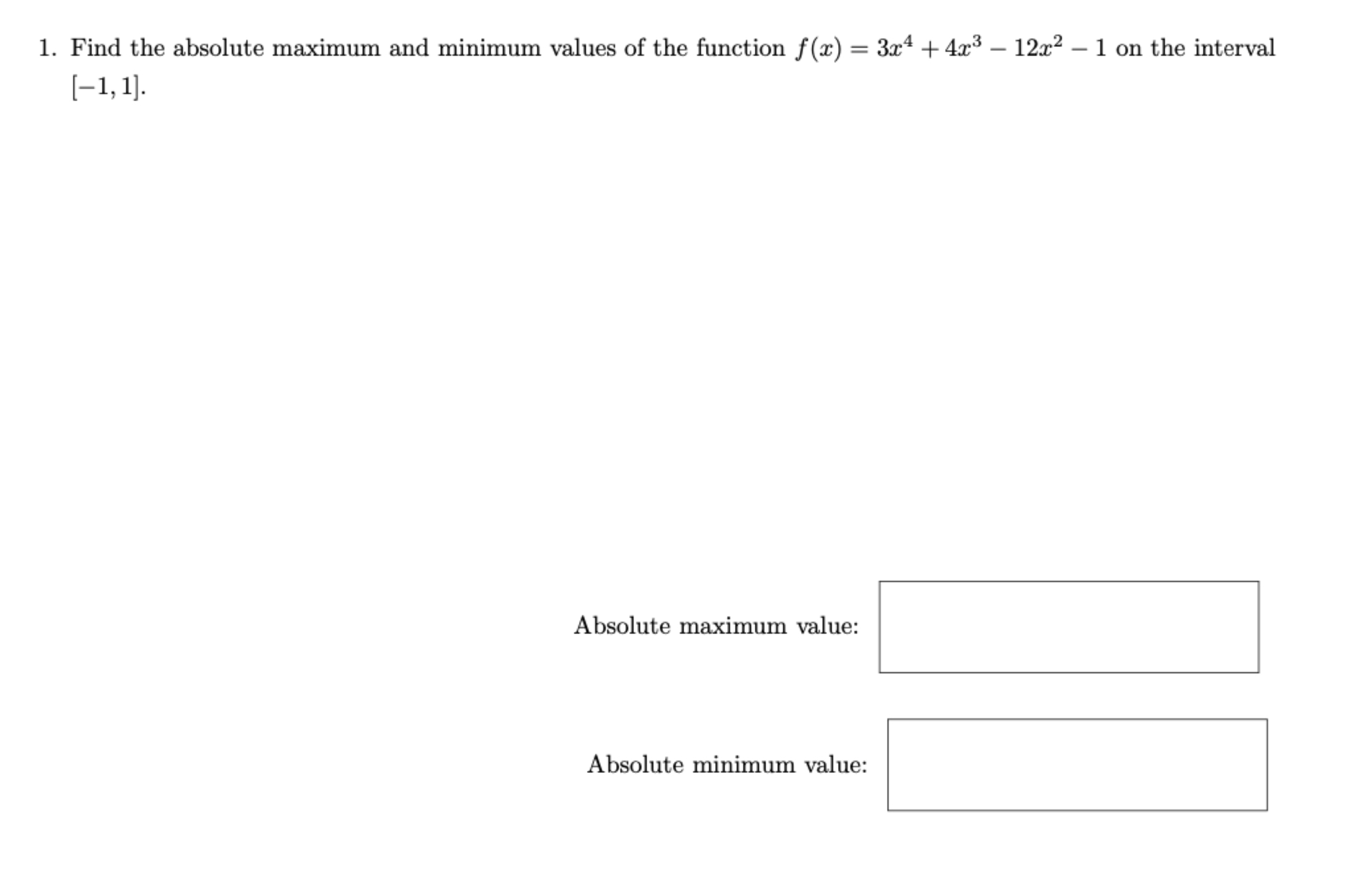 Solved Find the absolute maximum and minimum values of the | Chegg.com