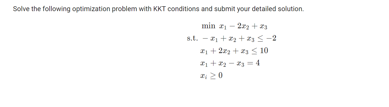 Solved Solve the following optimization problem with KKT | Chegg.com