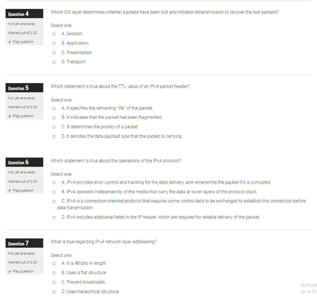 Solved Question 4 Which OSI layer determines whether packets | Chegg.com