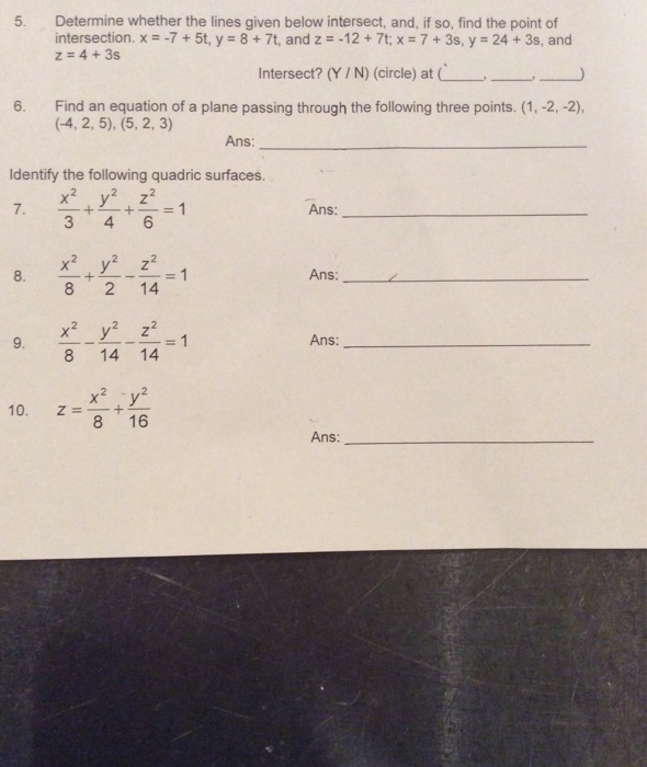 Solved 5. Determine whether the lines given below intersect, | Chegg.com