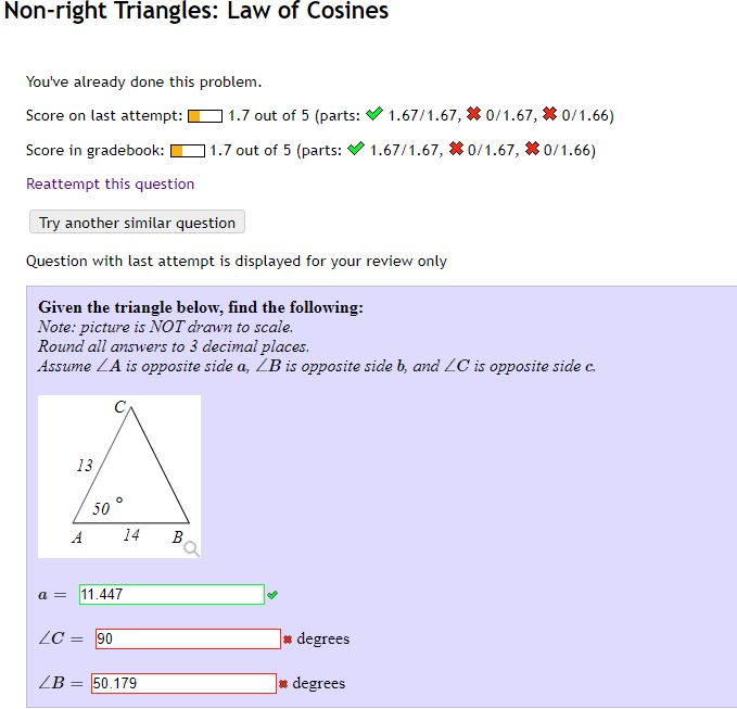 Solved Non-right Triangles: Law of Cosines You've already | Chegg.com