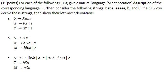 Solved (15 points) For each of the following CFGs, give a | Chegg.com