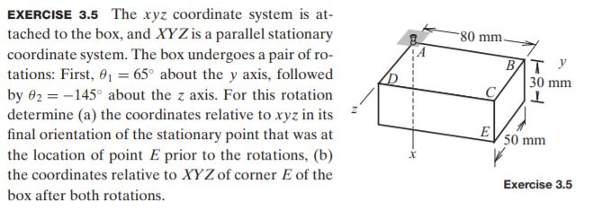Solved EXERCISE 3.5 The xyz coordinate system is at- tached | Chegg.com