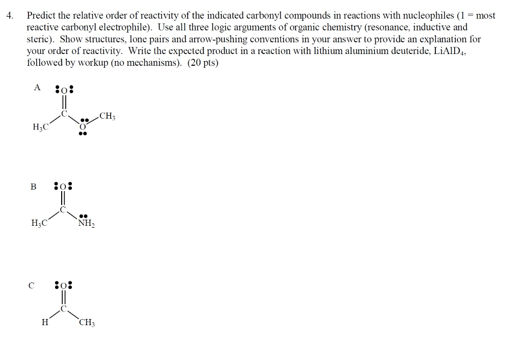 Solved 4. Predi Predict the relative order of reactivity of | Chegg.com