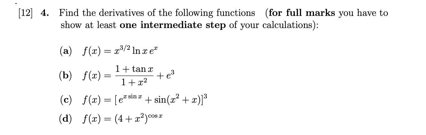 Solved 4. Find the derivatives of the following functions | Chegg.com