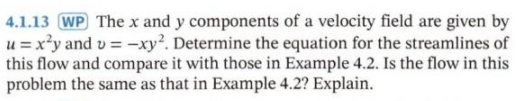 Solved 4.1.13 WP The x and y components of a velocity field | Chegg.com