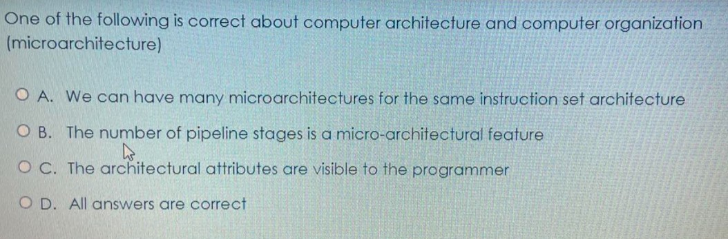 Solved One of the following is correct about computer | Chegg.com