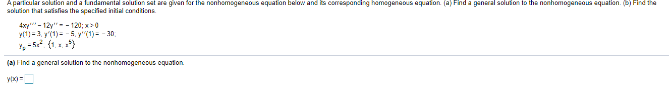 Solved A particular solution and a fundamental solution set | Chegg.com