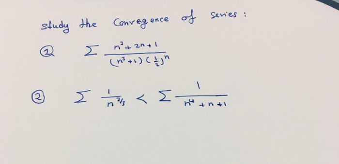 Solved Study the Convergence of Series: Sigma n^3 + 2n + | Chegg.com