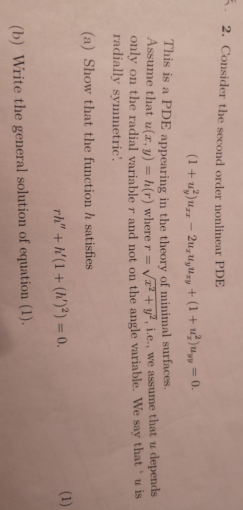 Solved 2. Consider the second order nonlinear PDE This is a | Chegg.com