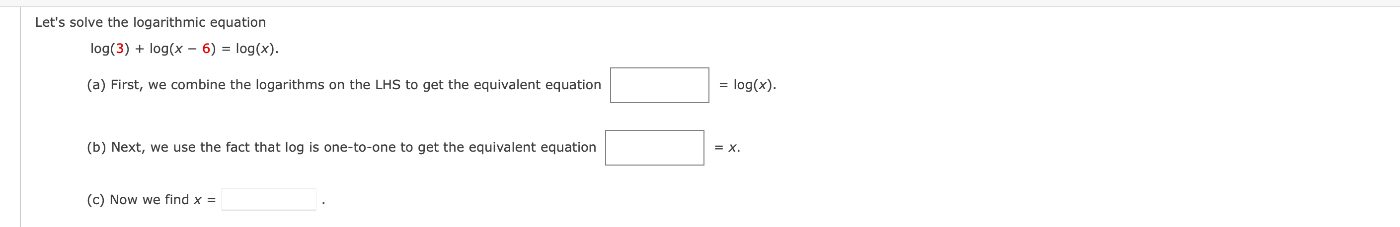 Solved Let's solve the logarithmic equation log(3) + log(x – | Chegg.com