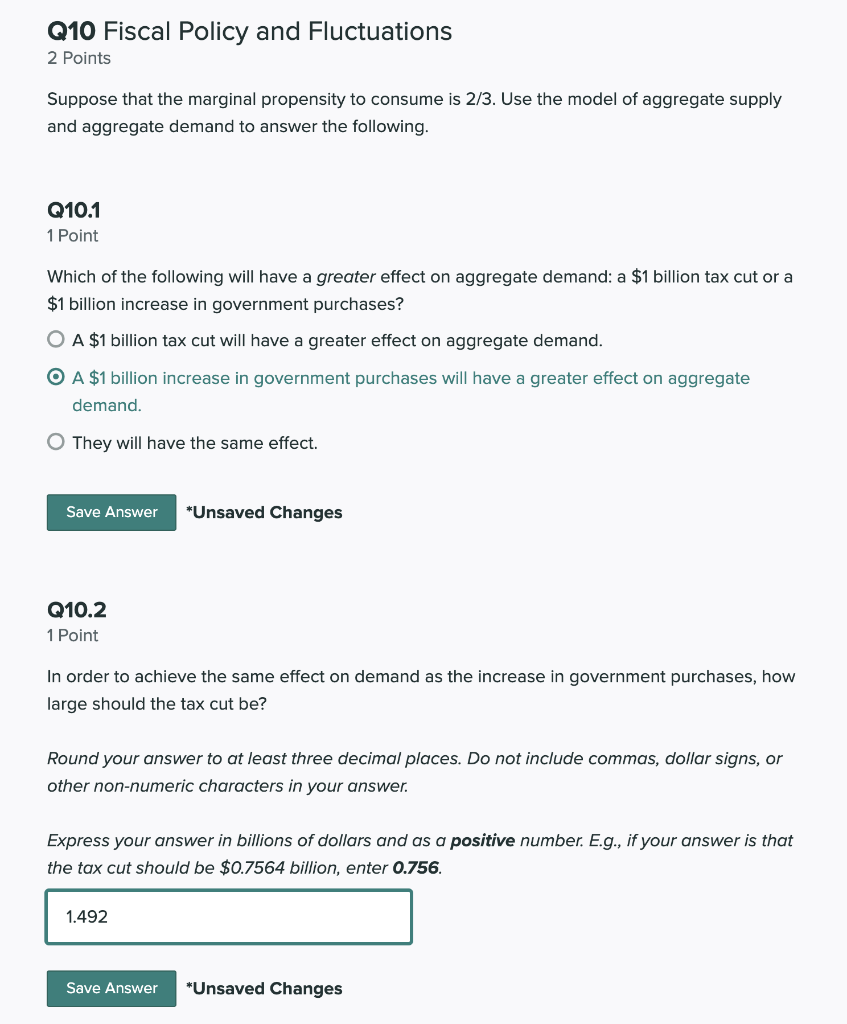 Solved Q10 Fiscal Policy and Fluctuations 2 Points Suppose | Chegg.com