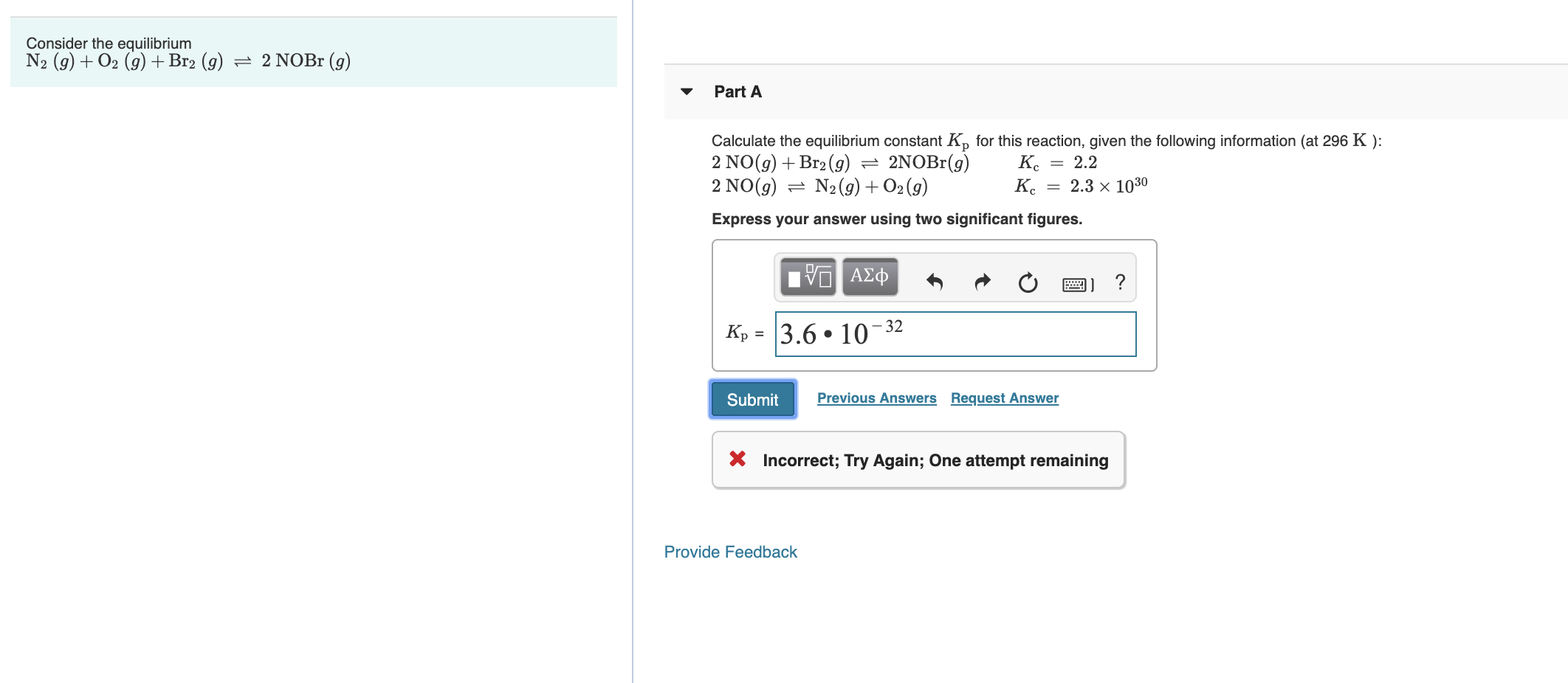 Solved Consider the equilibrium N2 (g) + O2 (9) + Br2 (g) = | Chegg.com