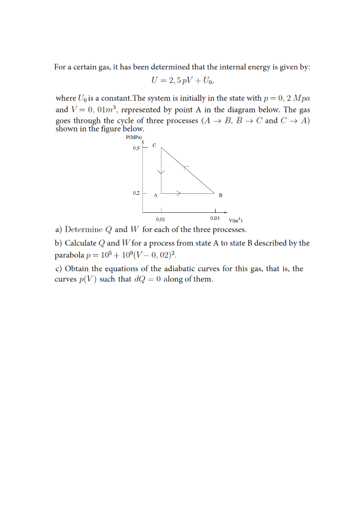 Solved For a certain gas, it has been determined that the | Chegg.com