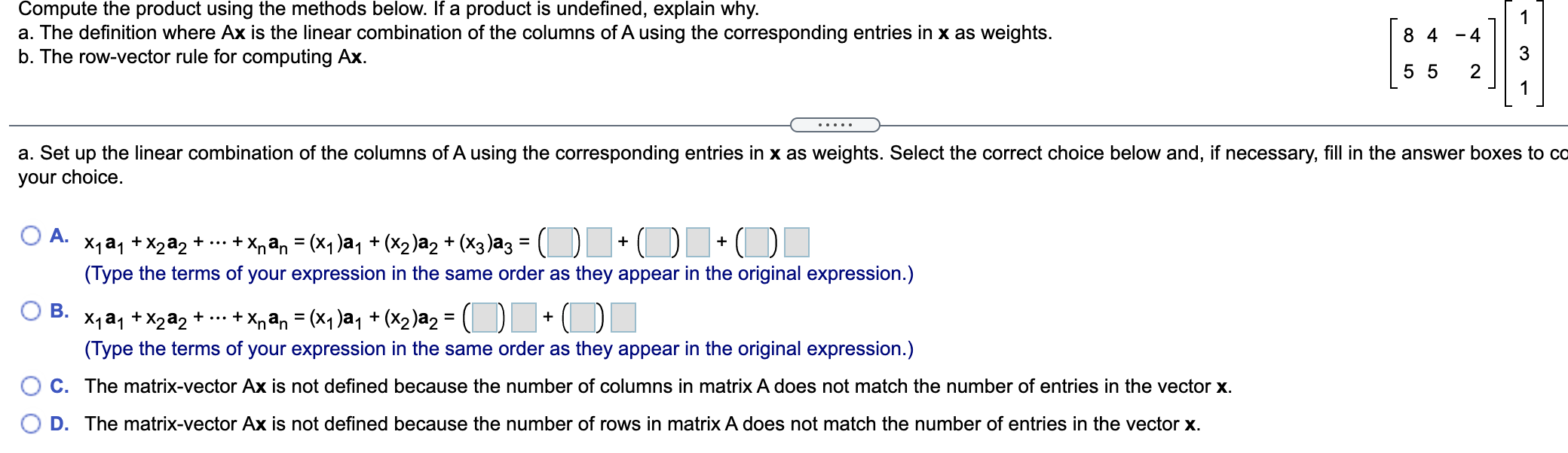 Solved - 4 Compute the product using the methods below. If a | Chegg.com