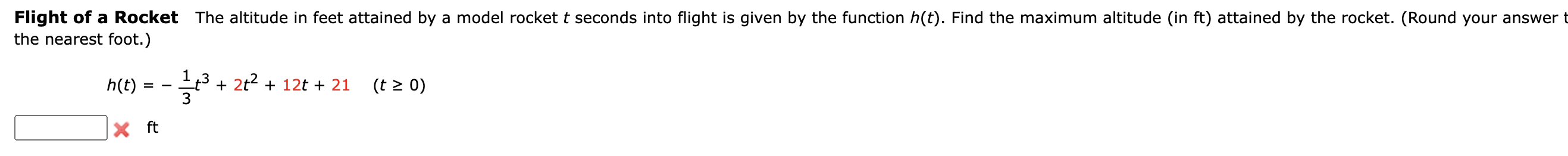 Solved the nearest foot.) h(t)=−31t3+2t2+12t+21(t≥0) * ft | Chegg.com