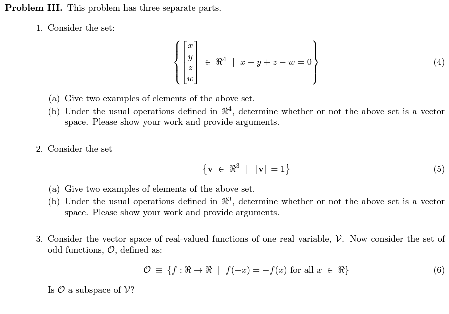Solved Problem III. This problem has three separate | Chegg.com