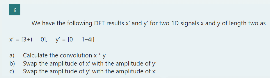 Solved We have the following DFT results x′ and y′ for two | Chegg.com