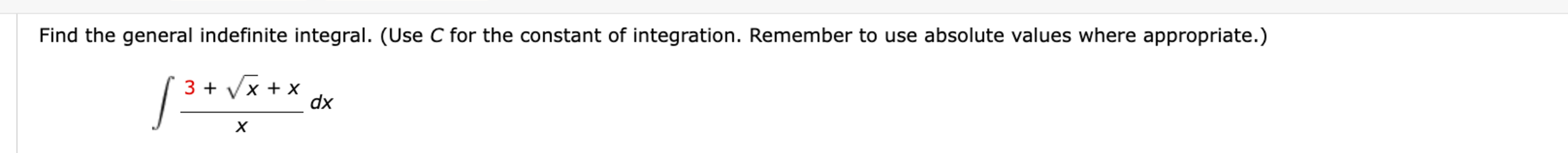 Solved C ﻿for the constant of ﻿integration. Remember to ﻿use | Chegg.com