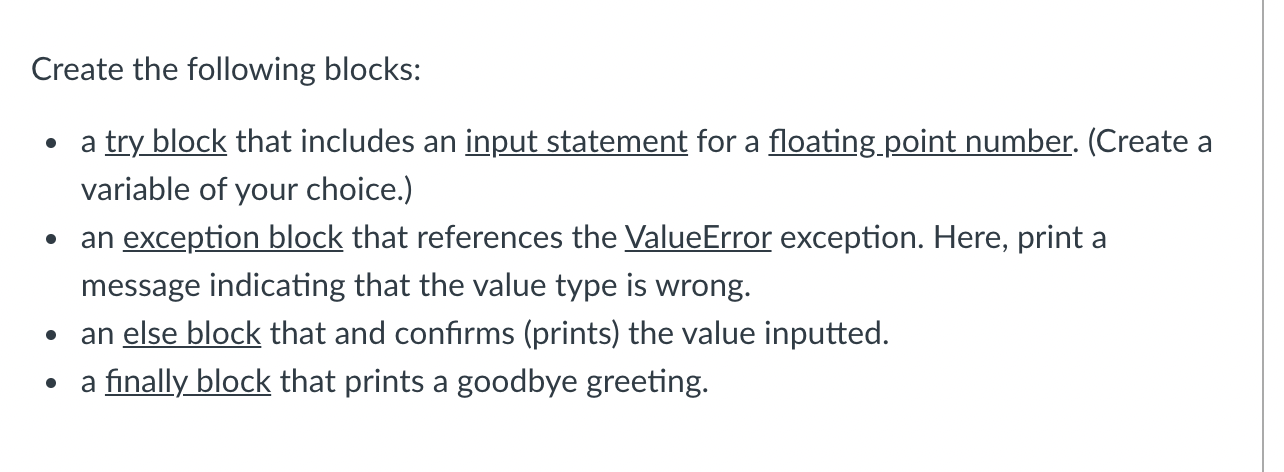 Solved Create the following blocks: . . a try block that | Chegg.com