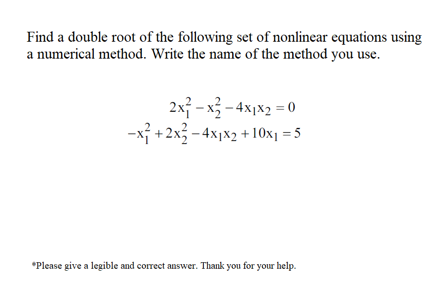 Solved Find a double root of the following set of nonlinear | Chegg.com