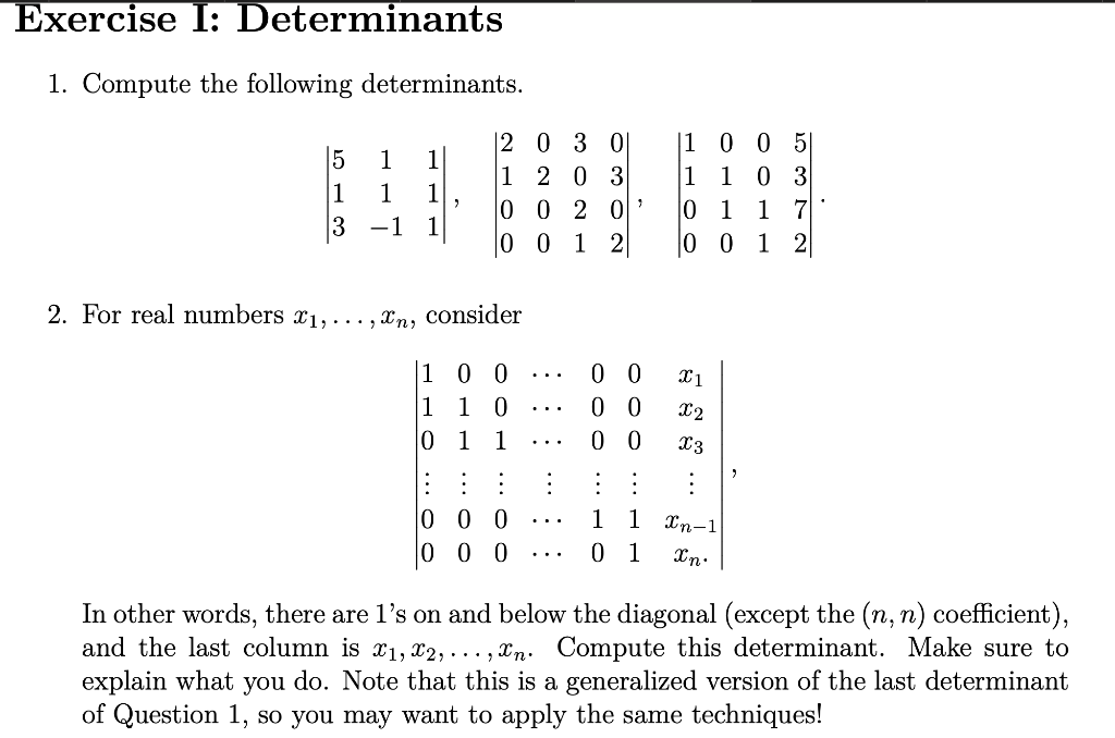 Solved Exercise I: Determinants 1. Compute the following | Chegg.com