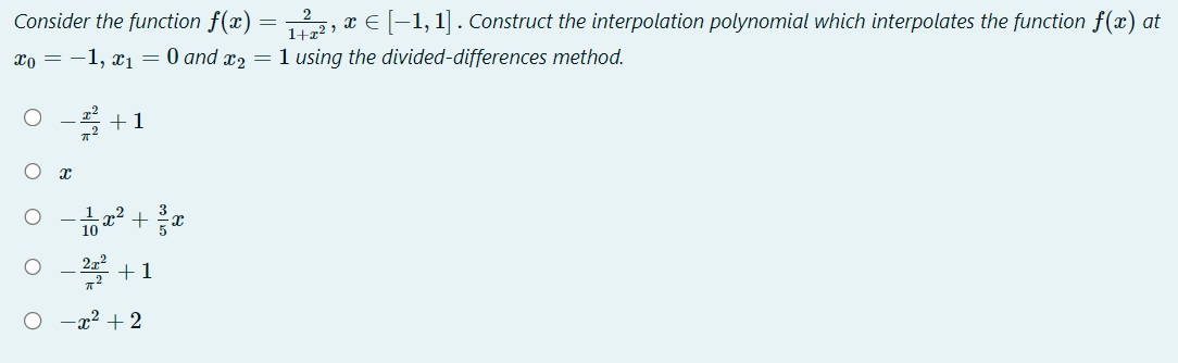 Solved Consider the function f(x)=1+x22,x∈[−1,1]. Construct | Chegg.com