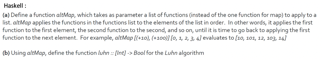 Haskell (a) Define a function altMap, which takes as | Chegg.com