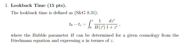 1. Lookback Time (15 pts). The lookback time is | Chegg.com