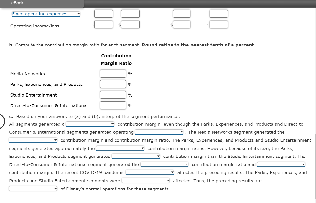Solved Segment Contribution Margin Analysis The Walt Disney | Chegg.com