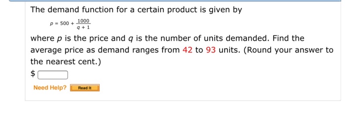 Solved The demand function for a certain product is given by | Chegg.com