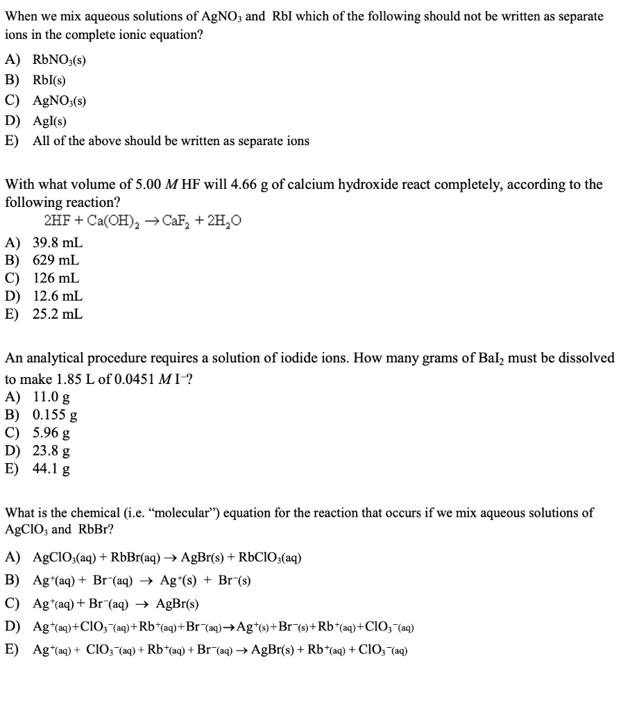 Solved When we mix aqueous solutions of AgNO3 and RbI which | Chegg.com
