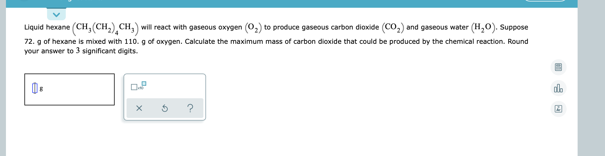 Solved Liquid hexane (CH3(CH2)4CH3) will react with gaseous | Chegg.com