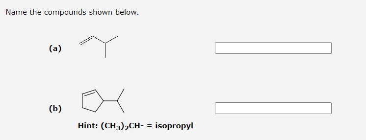 Solved Name the compounds shown below. (a) Y (b) Hint: | Chegg.com