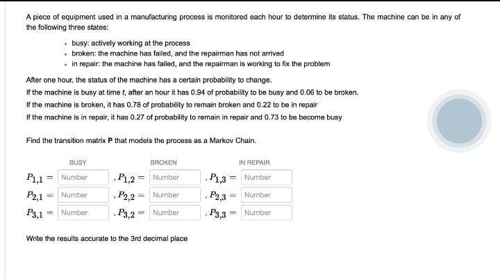 Solved A piece of equipment used in a manufacturing process | Chegg.com