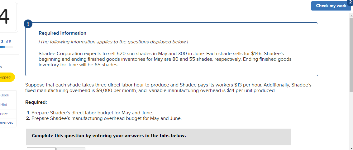 Solved 1. Prepare Shadee's direct labor budget for May and | Chegg.com