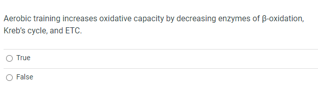 Solved Aerobic training increases oxidative capacity by | Chegg.com