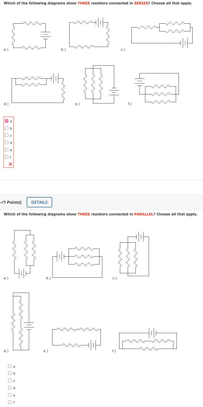 Solved Which of the following diagrams show THREE resistors | Chegg.com