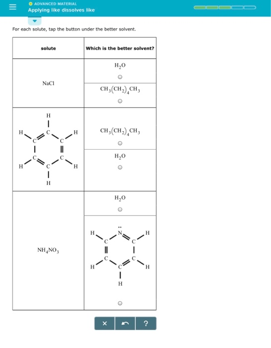 Solved O ADVANCED MATERIAL Applying like dissolves like For | Chegg.com