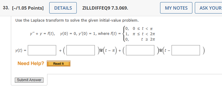 Solved Use the Laplace transform to solve the given | Chegg.com