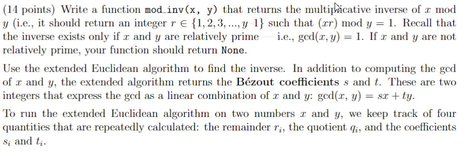 Solved (14 points) Write a function mod inv(x, y) that | Chegg.com