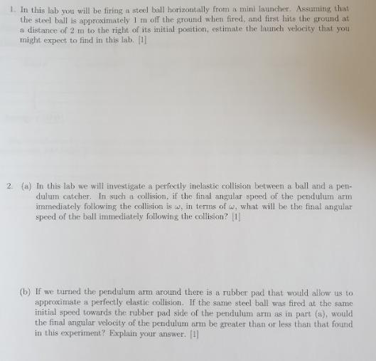 Solved 1. In this lab you will be firing a steel ball | Chegg.com