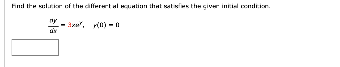Solved Find the solution of the differential equation that | Chegg.com