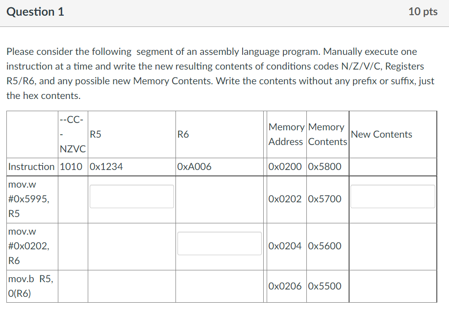 Solved Question 1 10 pts Please consider the following | Chegg.com