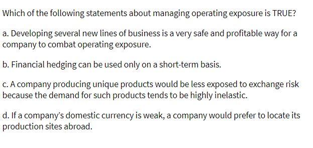 Solved Which of the following statements about managing | Chegg.com