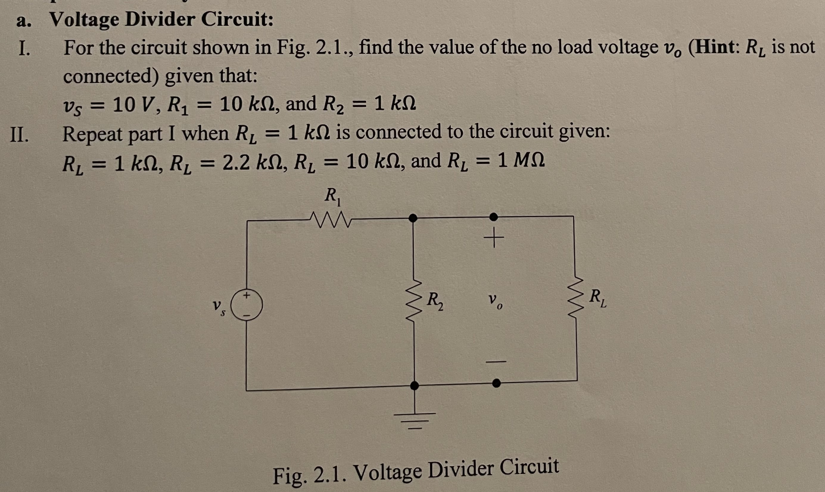 Solved Simulation Layout: a. Voltage Divider Circuit: I. For | Chegg.com