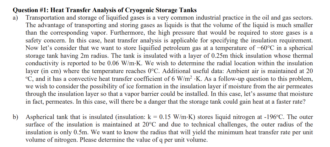 Solved Question #1: Heat Transfer Analysis of Cryogenic | Chegg.com