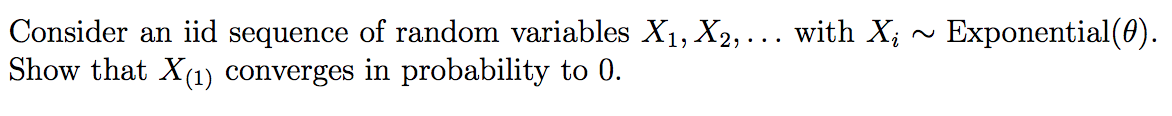 Solved Exponential(0). Consider an iid sequence of random | Chegg.com