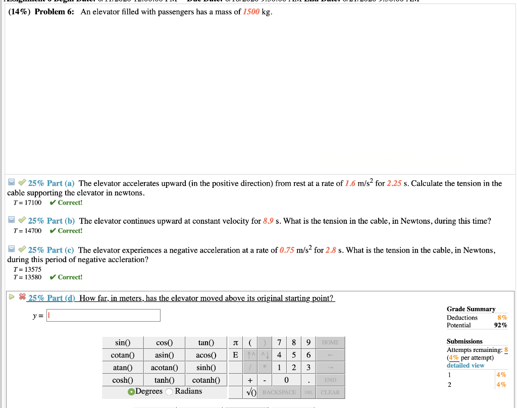 Solved (14%) Problem 6: An elevator filled with passengers | Chegg.com